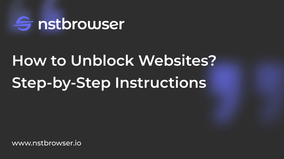 How to Unblock Websites? 5 More Methods with Step-by-Step Instructions ...