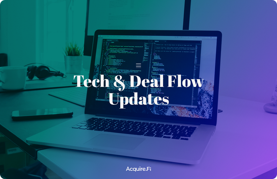 Acquire.Fi Updates: Tech & Deal Flow Progress | by Acquire.Fi | Medium