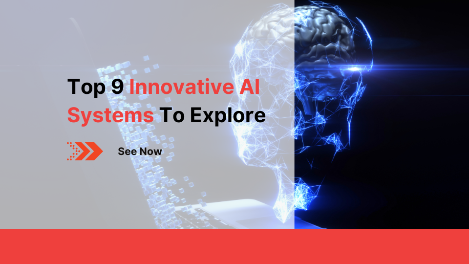 Top 9 Innovative AI Systems of 2023 | by Kyanon Digital Blog | Medium