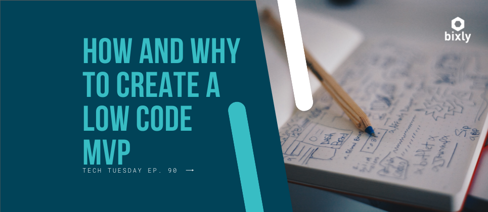 How (and Why) to Make a No/Low Code MVP | by Bixly Inc. | Medium