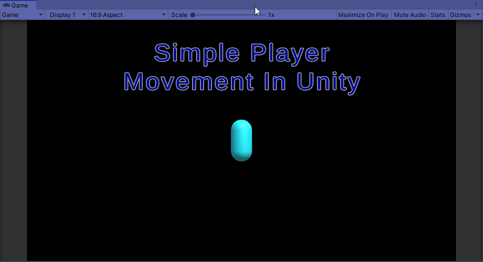 Simple Player Movement in Unity. Starting with a brand new project lets ...