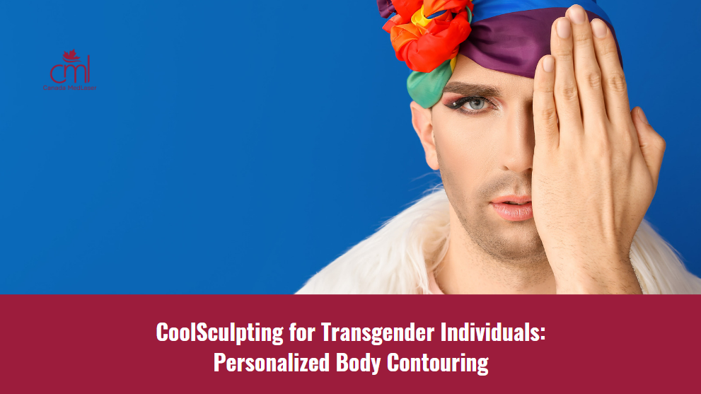 CoolSculpting for Transgender Individuals: Personalized Body Contouring ...