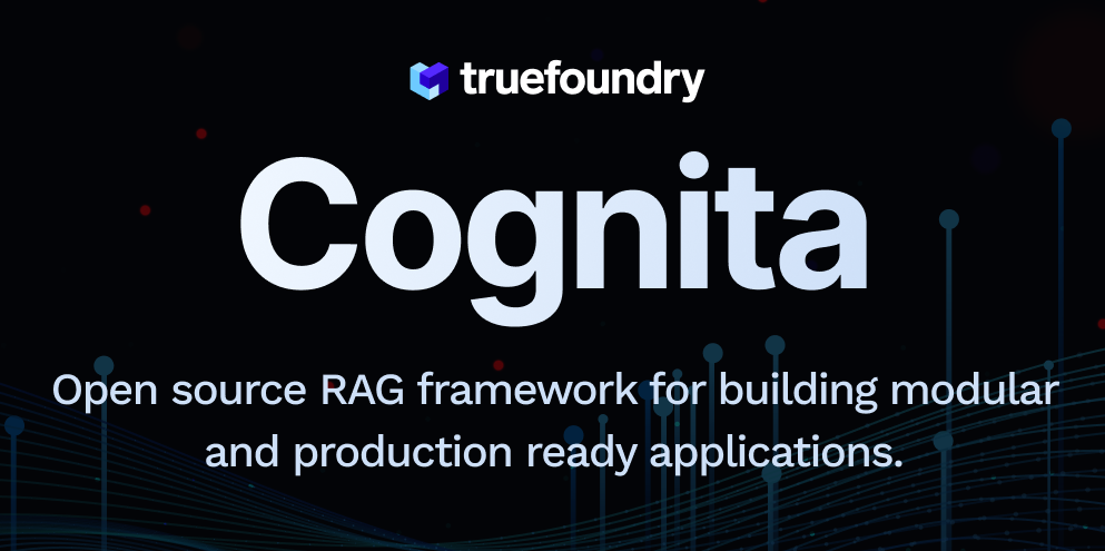 Cognita: a Powerful Open Source RAG Framework | by Elmo | AI Advances Cognita: a Powerful Open Source RAG Framework | by Elmo | AI Advances
