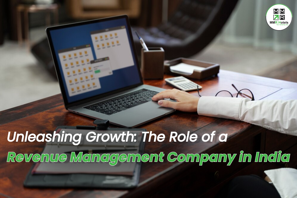 Unleashing Growth: The Role of a Revenue Management Company in India ...
