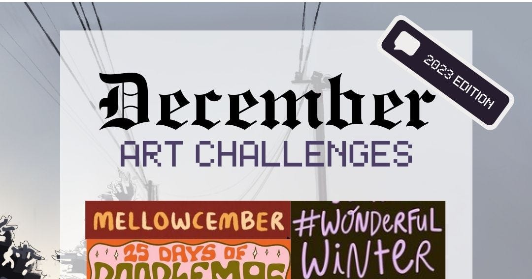 ️ December Art Challenge 2023 [FULL LIST] | by mleczny_mlecz | Medium ...