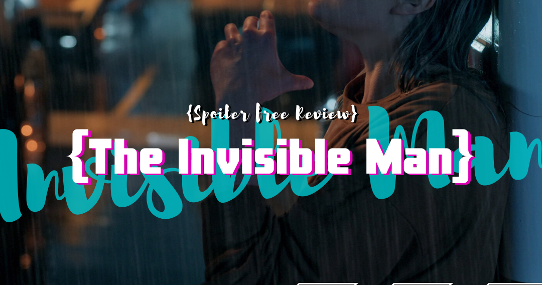 The Invisible Man Movie Review. Check our review for the new film by ...