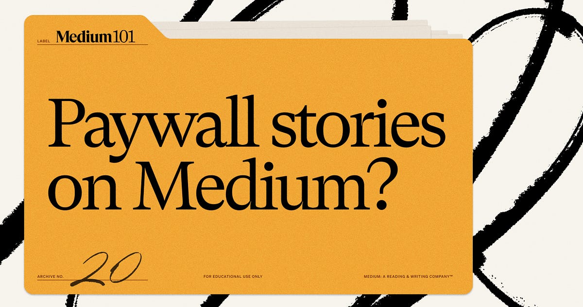 Should you paywall your Medium stories? | by Zulie @ Medium | The ...