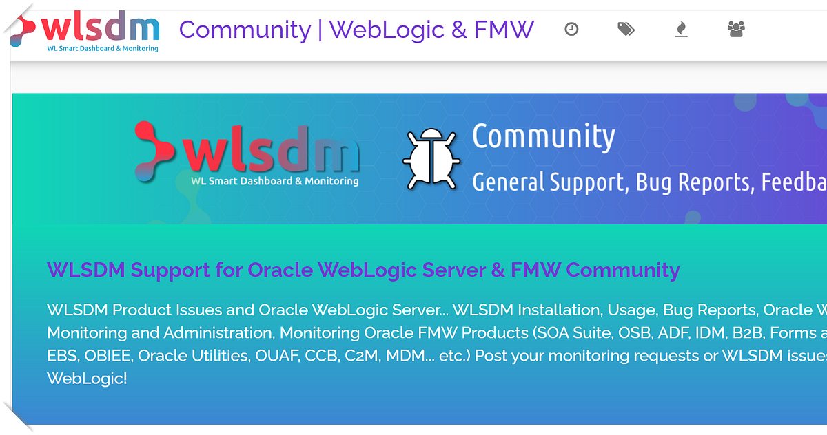 Community & Forum - WLSDM for WebLogic - Medium