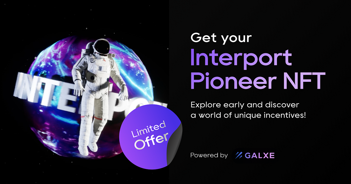 Interport Pioneer: Discover Cross-Chain Trading and Exclusive NFT ...