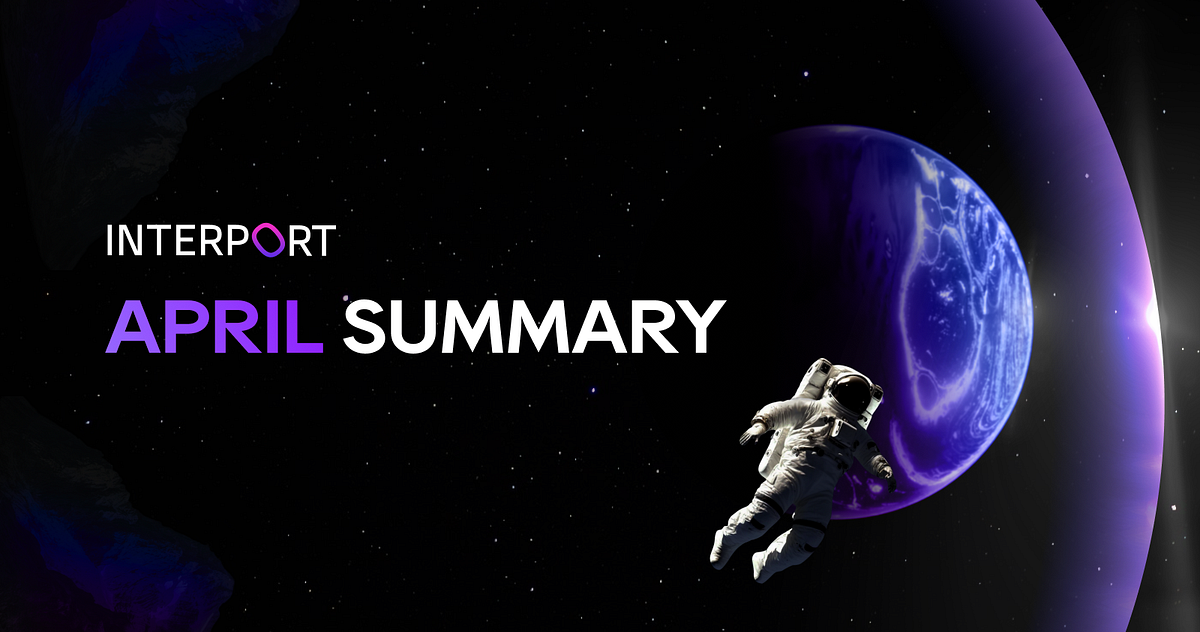 Interport Finance April Summary: Exciting Developments & Future Plans ...