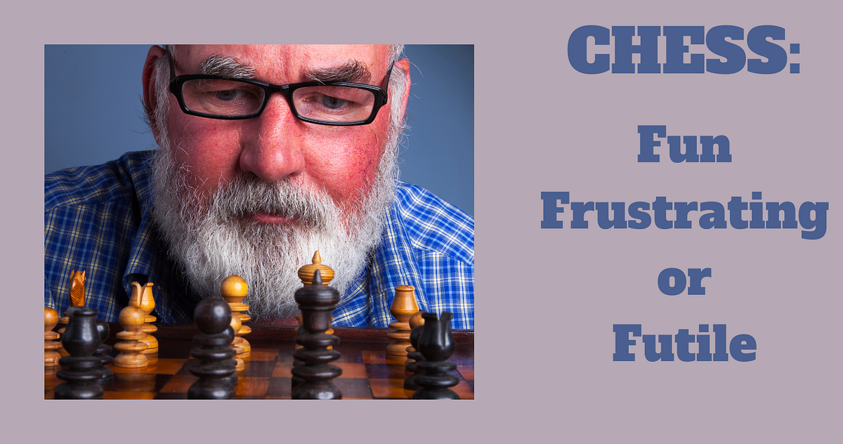 Is Chess Fun, Frustrating, or Futile? | Getting Into Chess