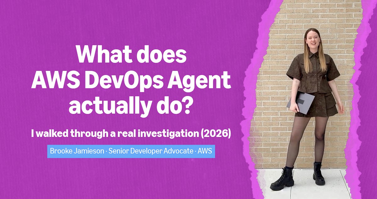 What does AWS DevOps Agent actually do? I walked through a real ...