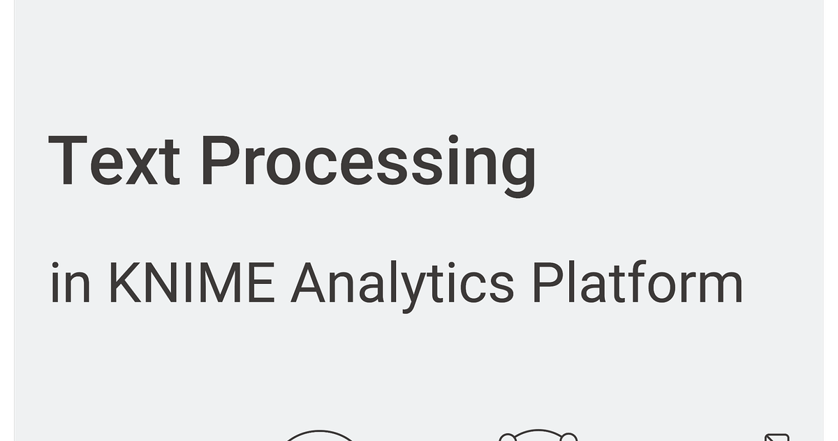 L4 KNIME Certification Exam on Text Processing | by Roberto Cadili | Low Code for Data Science ...