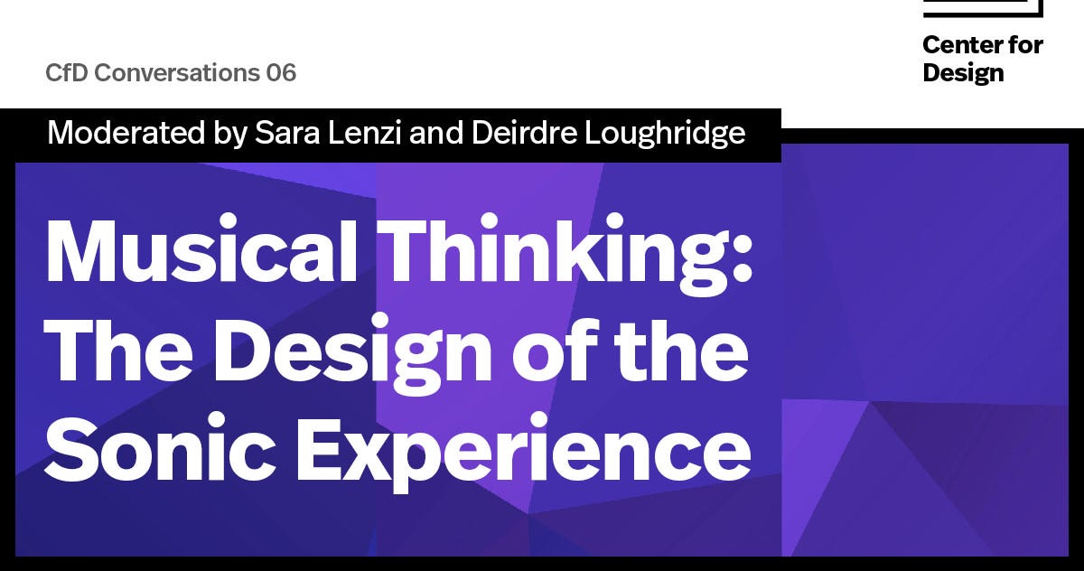 Musical Thinking: The Design of Sonic Experiences. | by Sara Lenzi ...