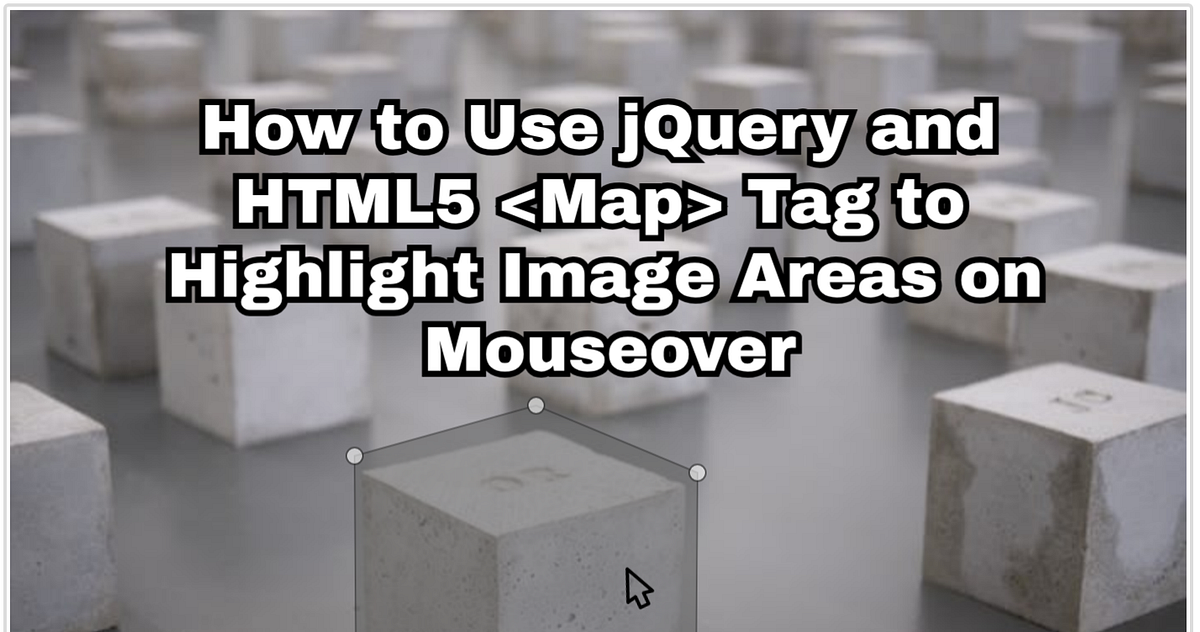 How to Highlight Image Areas on Mouseover with jQuery and HTML5 | by ...