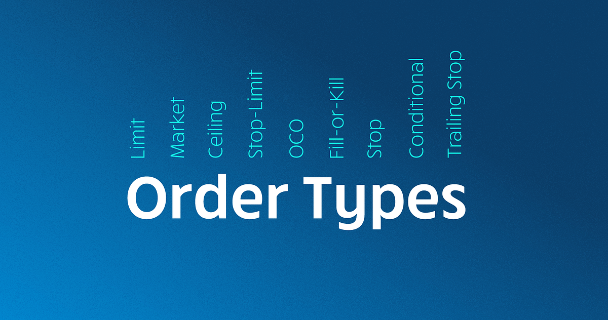 Order Types You’ve Been Waiting For | by Bittrex Team | Medium