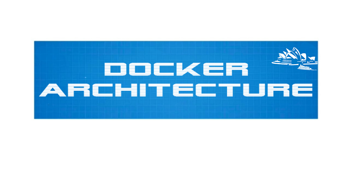 Understanding Docker Architecture🏗️ | by Driss Chammi | Medium