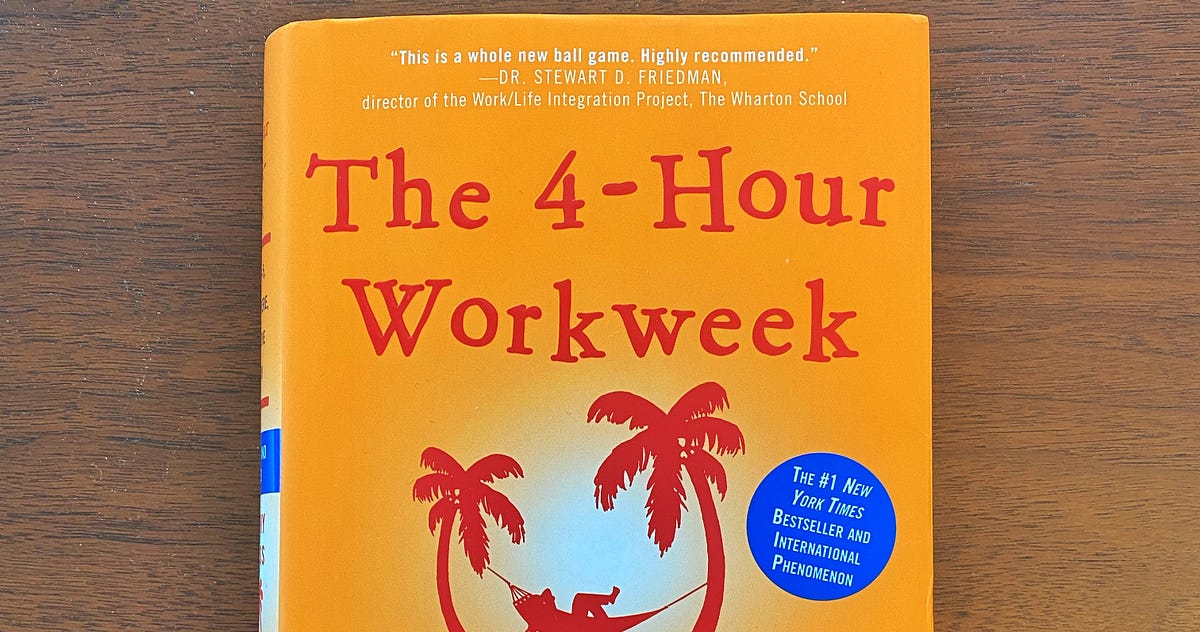 Book Review: “The 4-Hour Workweek” by Timothy Ferriss | by Justin Zhuo ...
