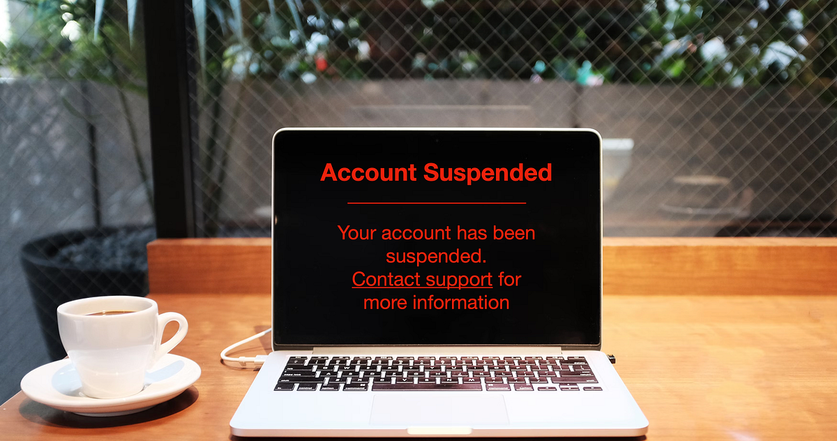 Your Account Has Been Suspended. This vulnerability has hurt many ...