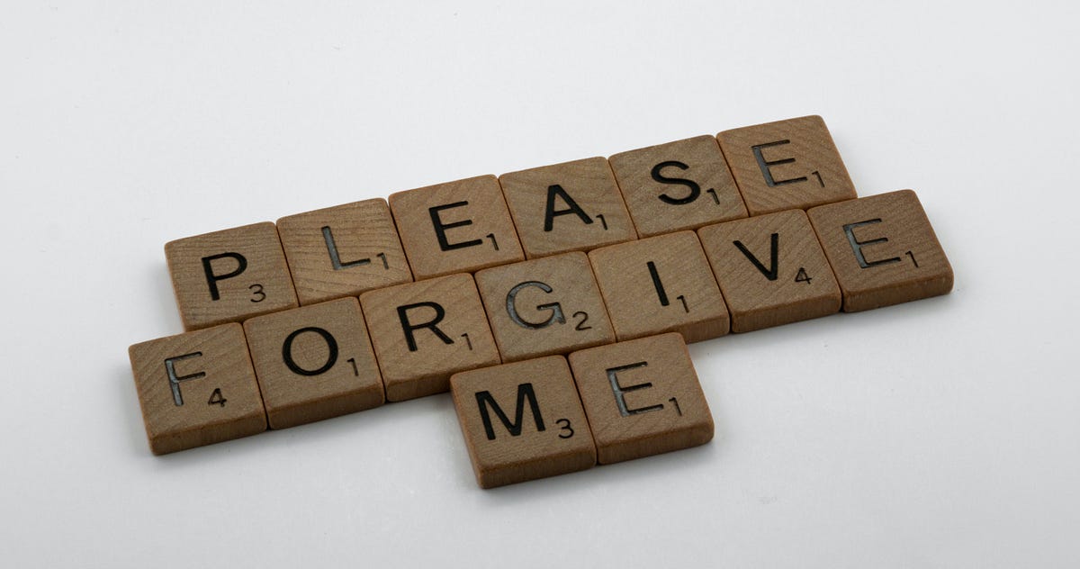 No, I Don’t Forgive You. Sometimes choosing not to forgive is… | by ...