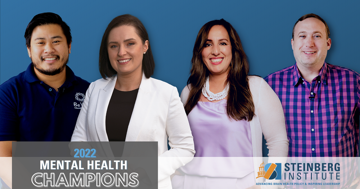 Meet the Steinberg Institute 2022 Mental Health Champions | by Jason ...