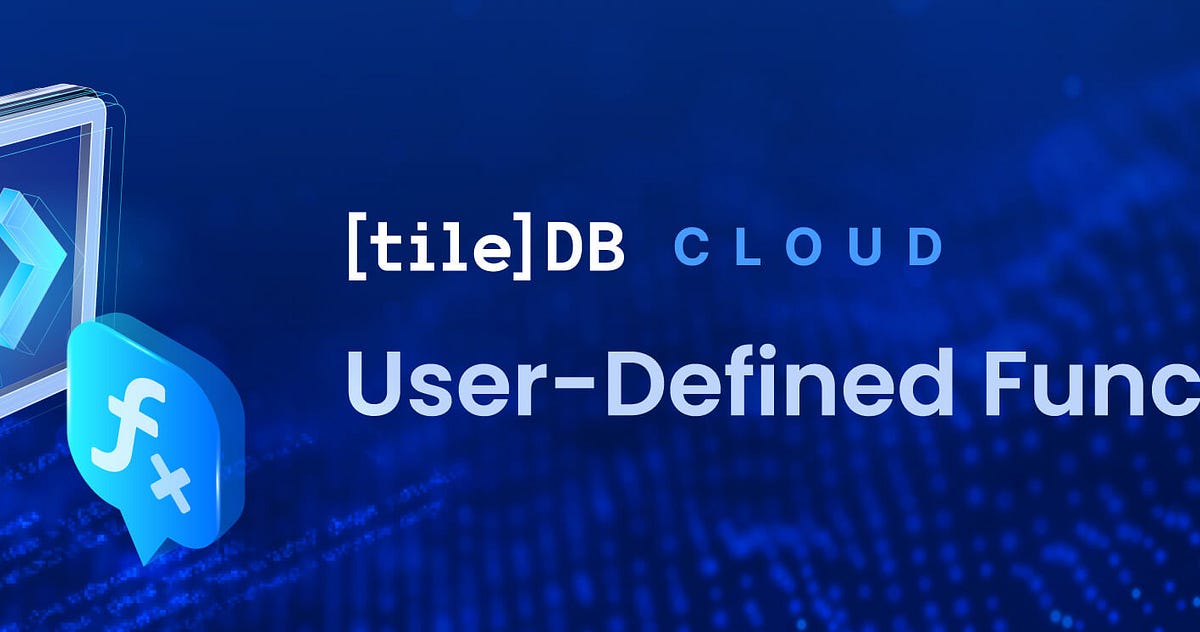 TileDB Cloud: User-Defined Functions | by Seth Shelnutt | tiledb | Medium