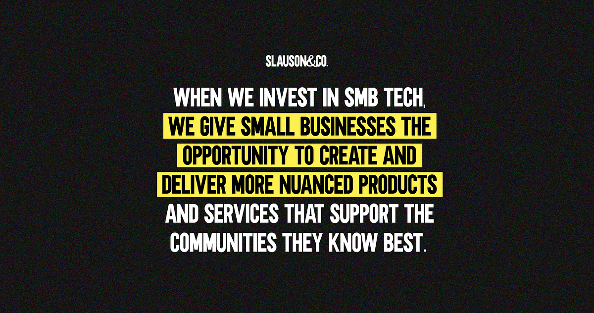 SMB Tech is Key to Economic Inclusion | by Slauson & Co. | Slauson & Co ...