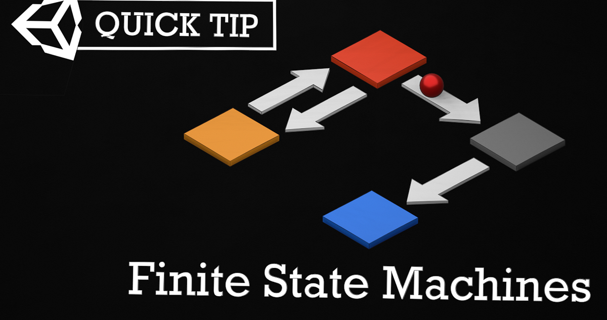Create an AI with Finite State Machines! (Unity/C#) | by Mina Pêcheux | CodeX | Medium