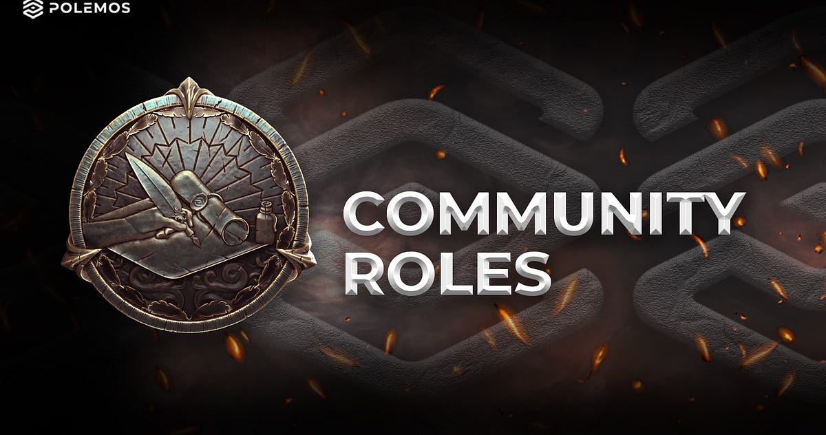 Community Roles Coming to Polemos | Medium