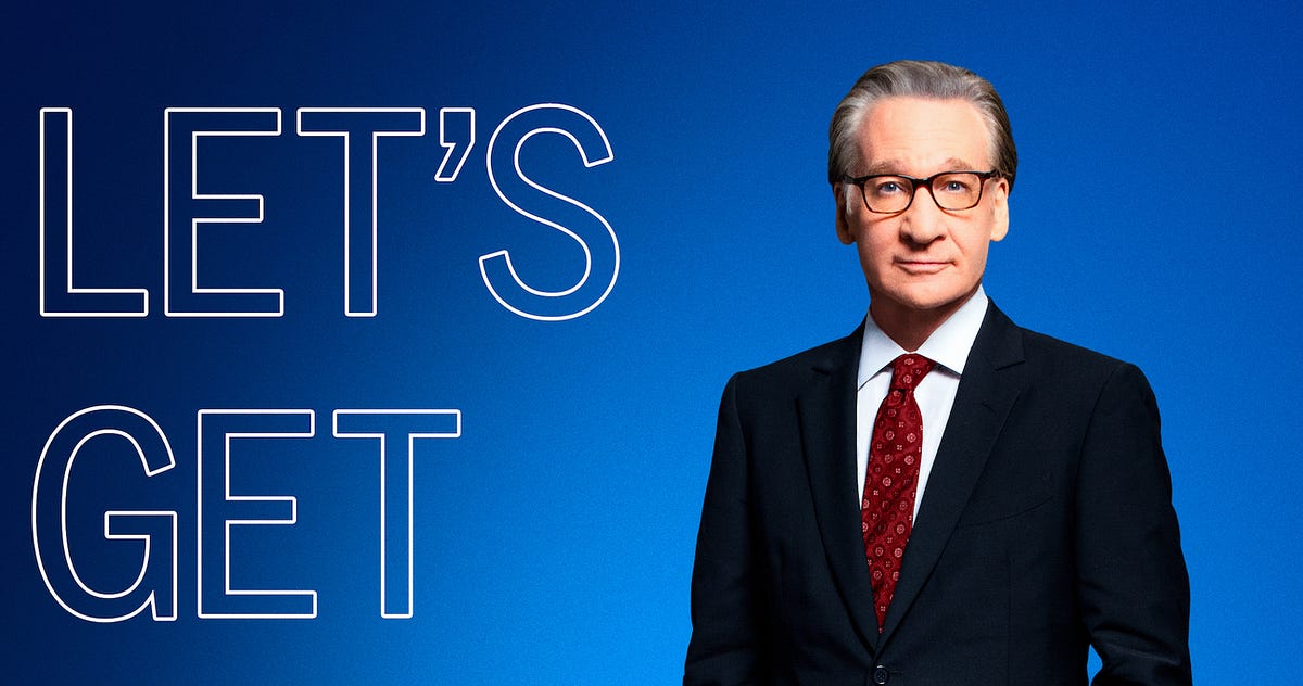 Had It With Higher Ed? Bill Maher Says U.S. is Opening Its Eyes ...