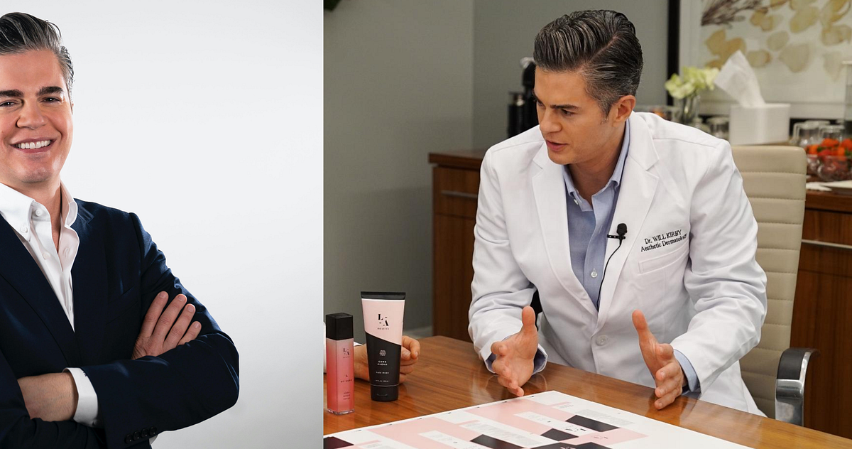 Dr. Will Kirby, Shares His Top Selfcare, Wellness, and Beauty Tips | by ...