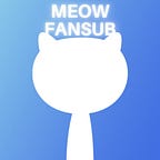 Meow Fansub. Meow Fansub, é um site de stream… | by Meow Fansub | Medium