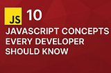 The most insightful stories about JavaScript - Medium