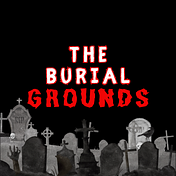 The Burial Grounds – Medium