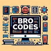 BRO CODES – Medium