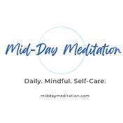 Mid-Day Meditation – Medium