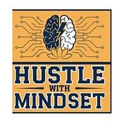 Hustle With Mindset – Medium