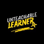 The Unteachable Learner – Medium