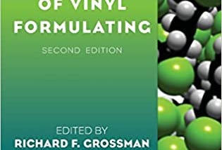 READ/DOWNLOAD*> Handbook of Vinyl Formulating FULL – Medium