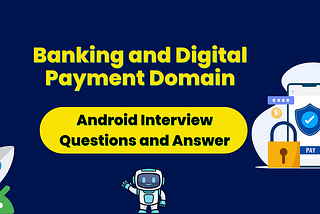 List: Android Interview Preparation | Curated by Anand Gaur | Medium