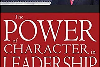 READ/DOWNLOAD$* The Power of Character in Leadersh – Medium