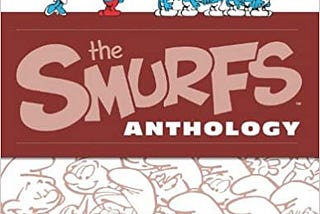 READ/DOWNLOAD$% The Smurfs Anthology #2 FULL BOOK – Medium