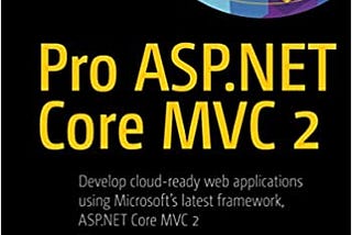 READ/DOWNLOAD#- Pro ASP.NET Core MVC 2 FULL BOOK P – Medium