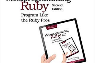 PDF Download&* Metaprogramming Ruby 2: Program Lik – Medium