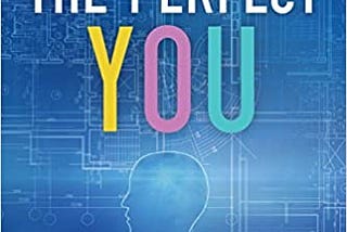 Read Online The Perfect You Workbook: A Blueprint – Medium