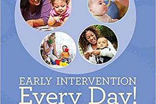 READ/DOWNLOAD#) Early Intervention Every Day!: Emb – Medium