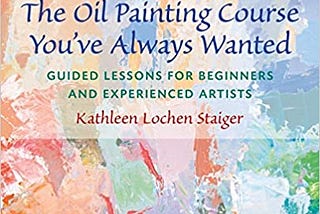 READ/DOWNLOAD@^ The Oil Painting Course You've Alw – Medium