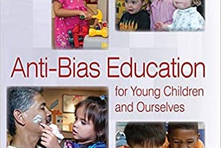 READ/DOWNLOAD*@ Anti-Bias Education for Young Chil – Medium