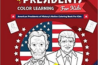 LIRE/TÉLÉCHARGER!% American Presidents Color Learn – Medium