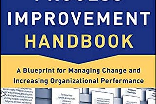 READ/DOWNLOAD#? The Process Improvement Handbook: – Medium